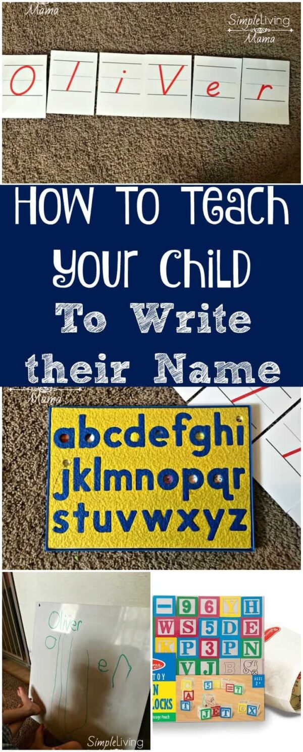 How To Teach Your Child to Write Their Name - Simple Living Mama